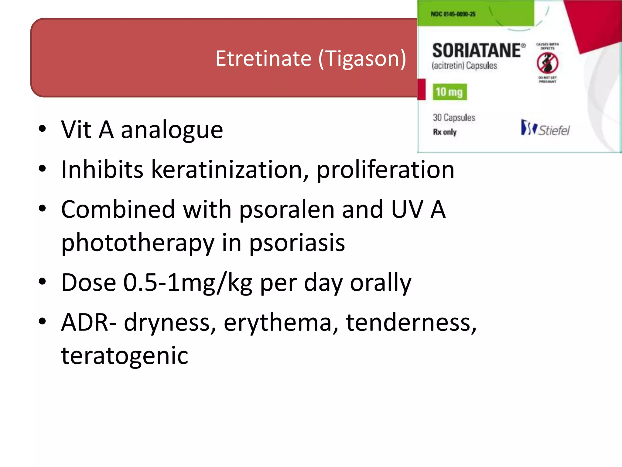 Drugs acting on skin- acne, psoriasis, sclerosing agents, melanizing ...