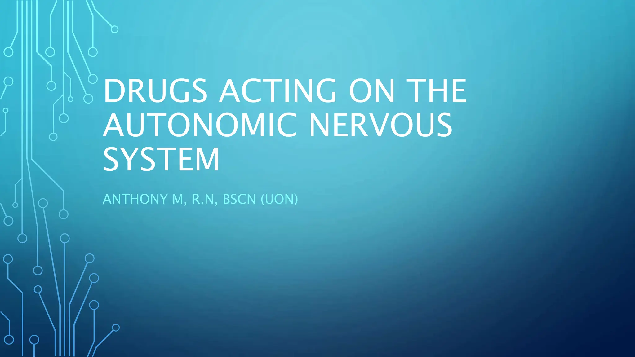 DRUGS ACTING ON THE AUTONOMIC NERVOUS SYSTEM.pptx