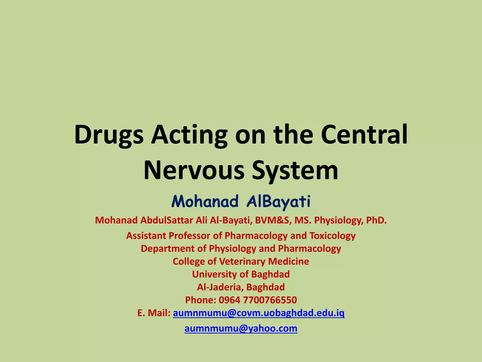 Drugs acting on the central nervous system | PPTX