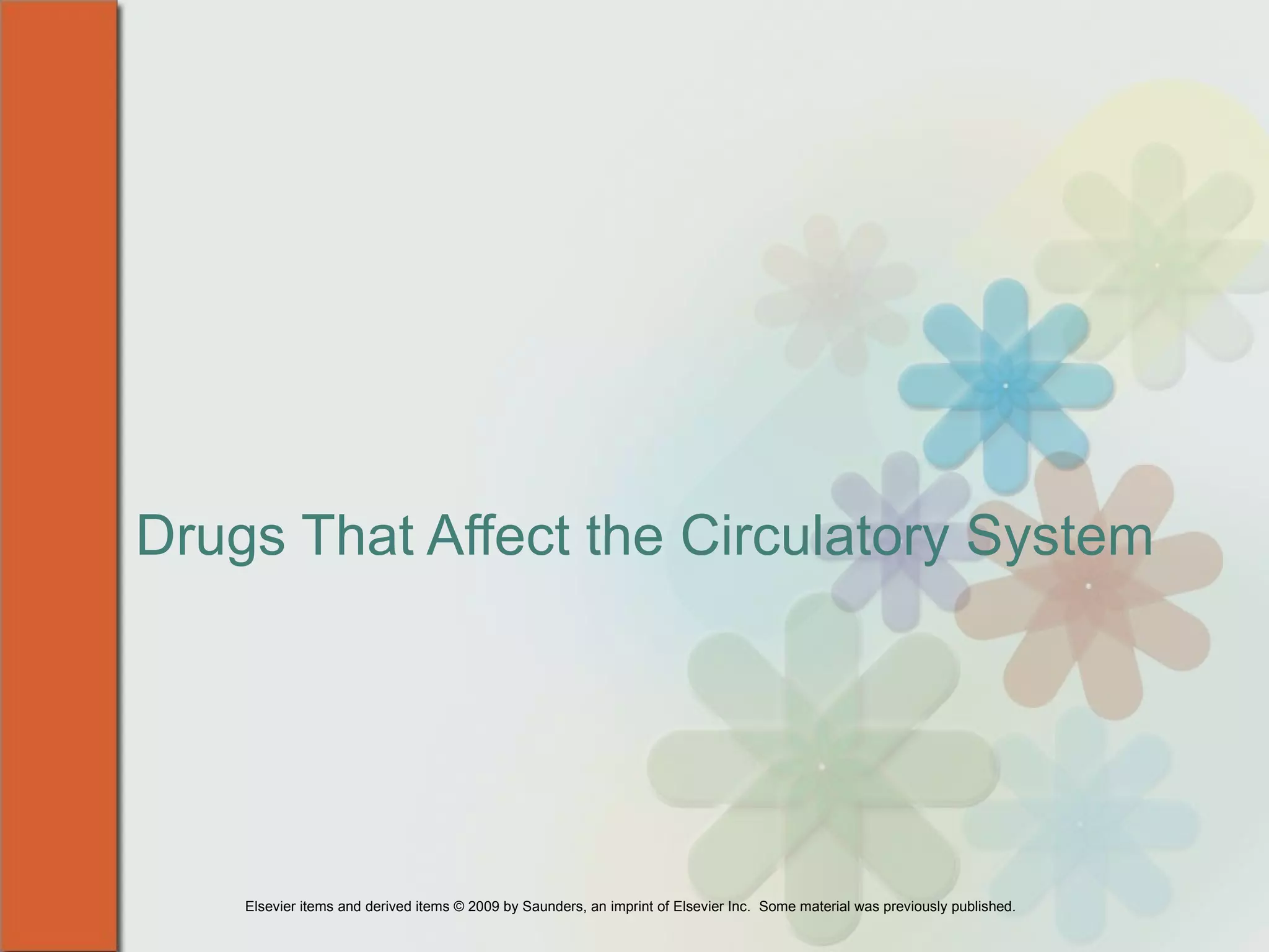 Drugs affecting the circulatory system | PPT