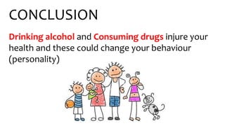 Drugs and alcohol | PPTX