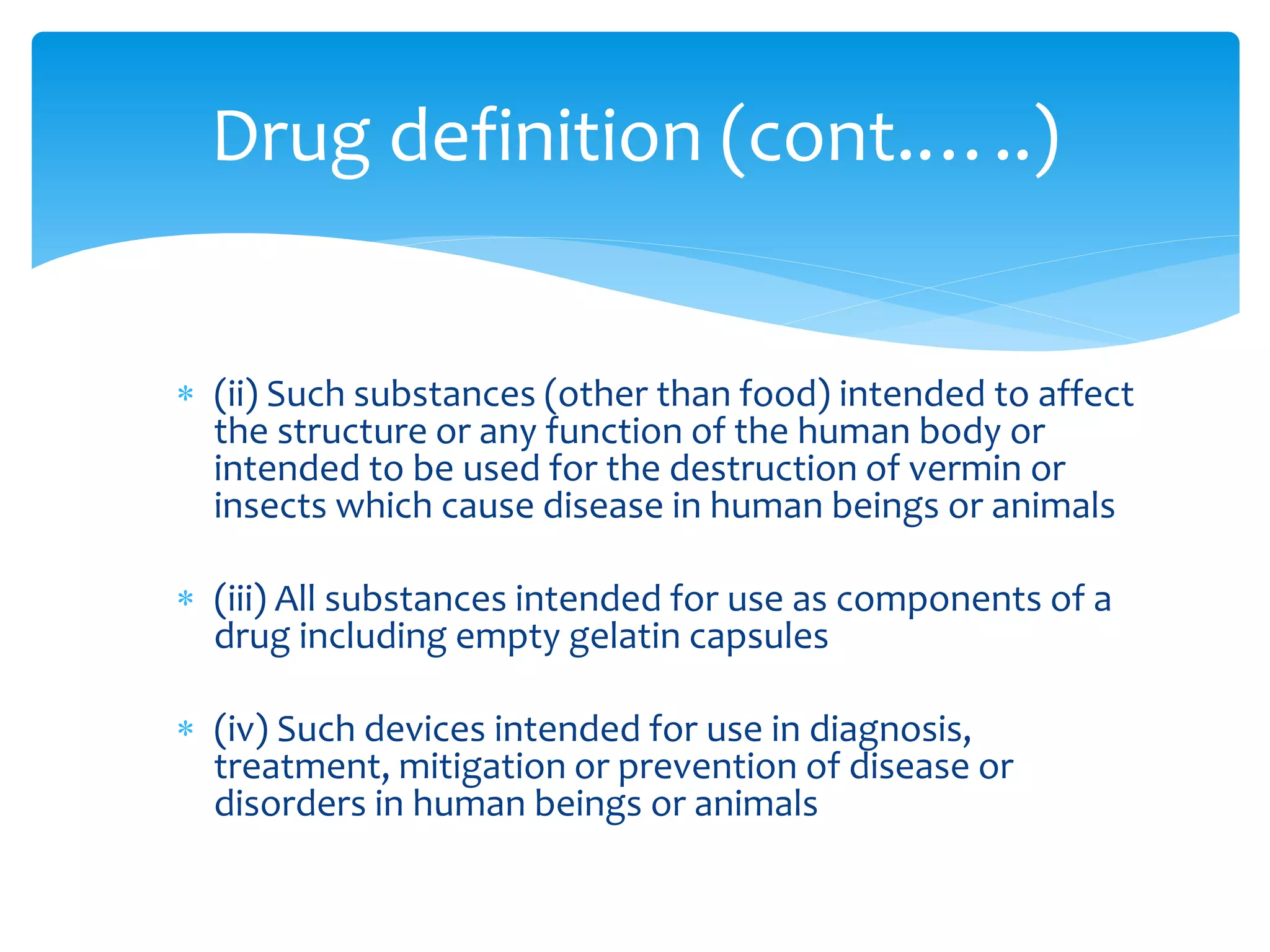 Drugs and cosmetics act, 1940 and rules | PPTX