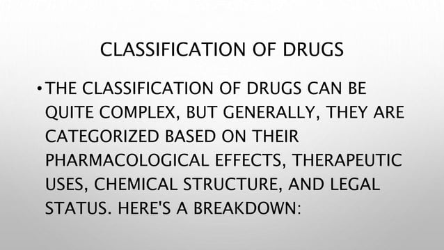 DRUGS AND ITS classification slide share | PPTX | Illegal Drugs ...