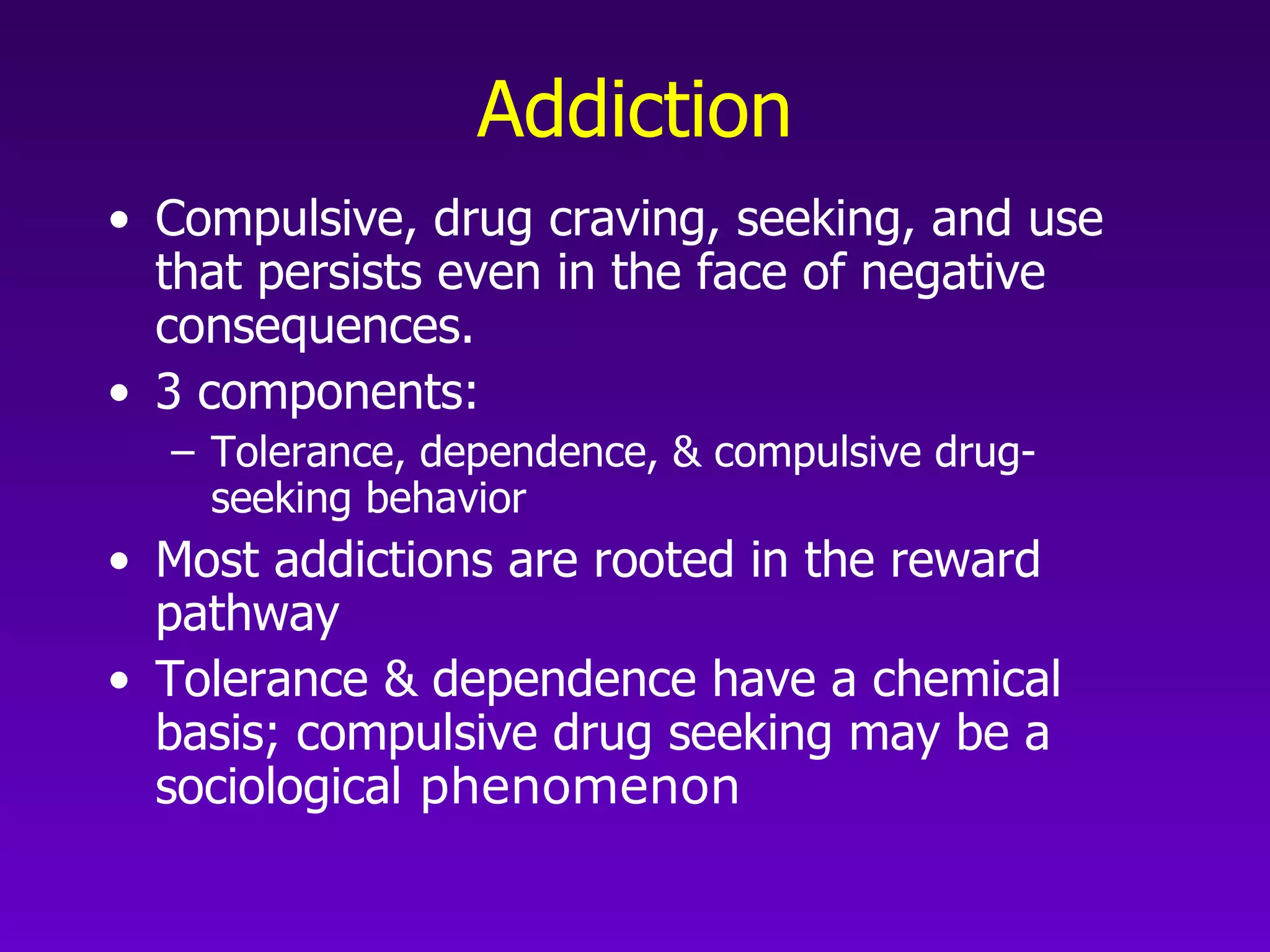Drugsandthe Brain Part2 Addiction | PPT
