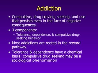 Drugsandthe Brain Part2 Addiction | PPT