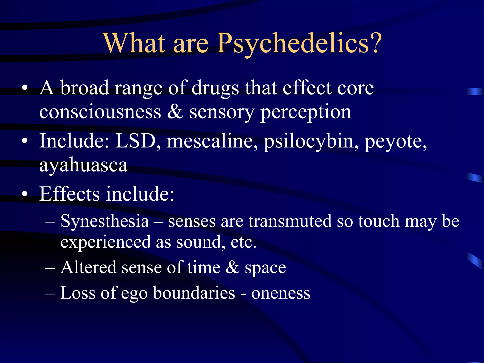 Drugsandthe Brain Part7 Psychedelics | PPT