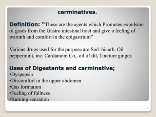 Drugs as digestants and carminatives. | PPTX