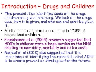 Drugs commonly used for children | PPT
