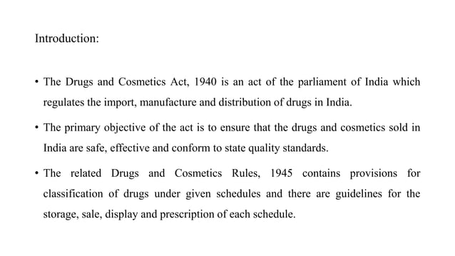 DRUGS & COSMETICS ACT 1940 and rules 1945.pptx