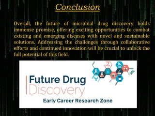 Drugs Discovery and Development from Microbial Genome.pptx