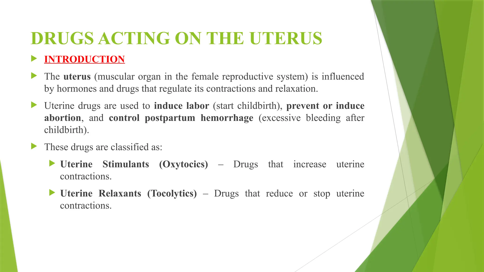 DRUGS DRUGS ACTING ON THE UTERUS CLASSIFICATION, MOA, SIDE EFFECTS | PPTX