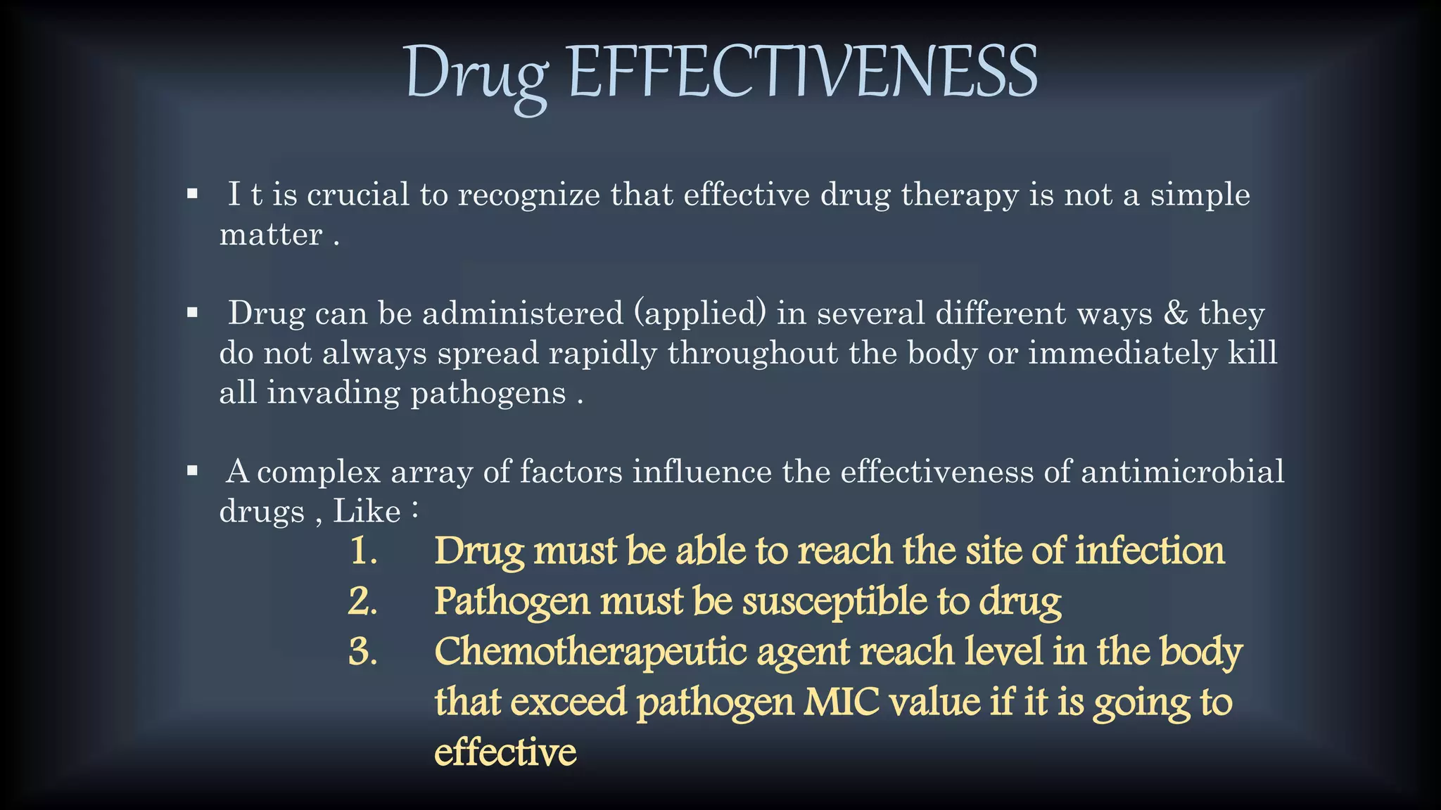 Drugs effectivness.ppt (T.Y. Bsc).pptx