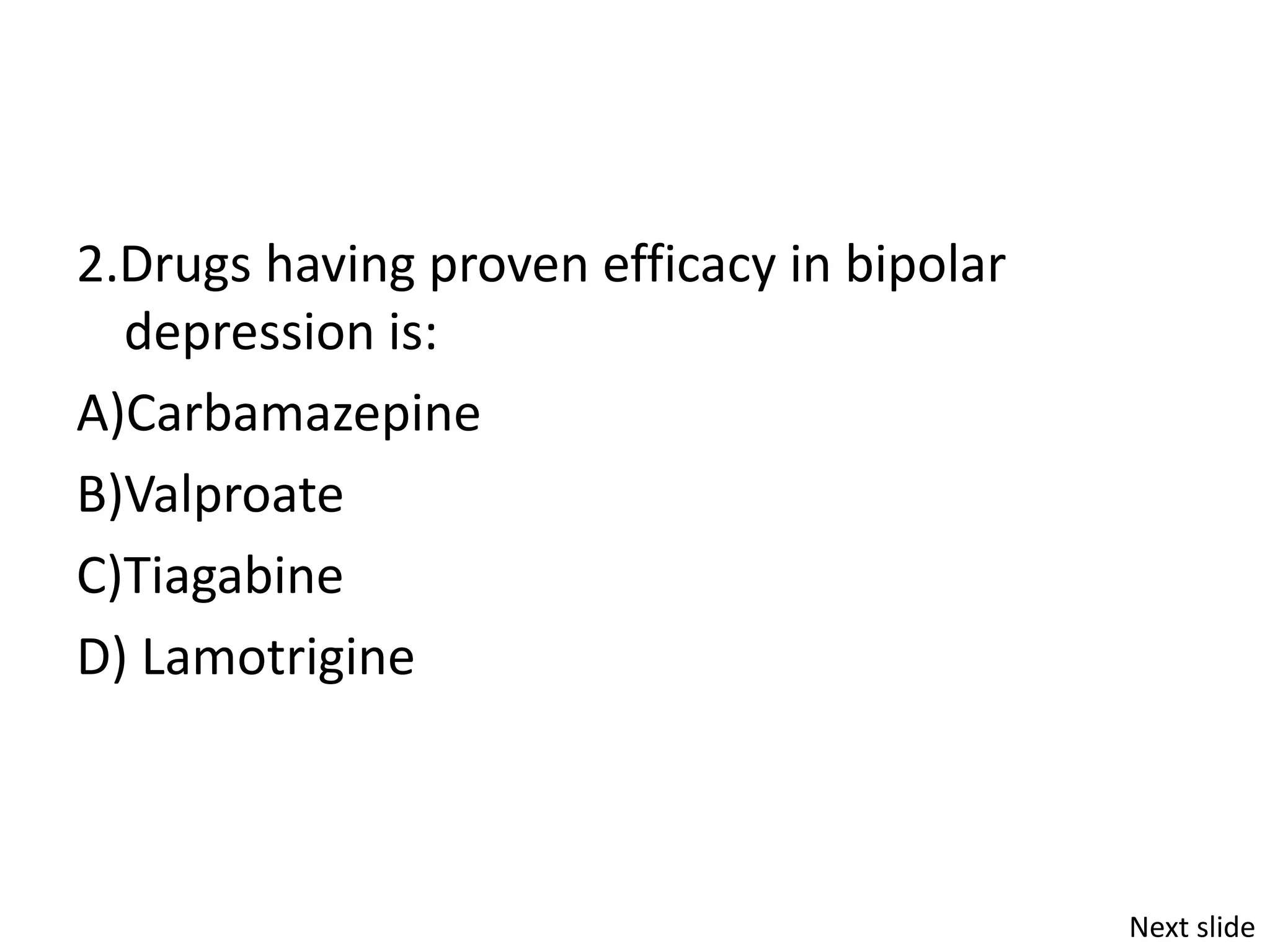 Pharmacology of Drugs used in bipolar disorder & mania | PPTX ...
