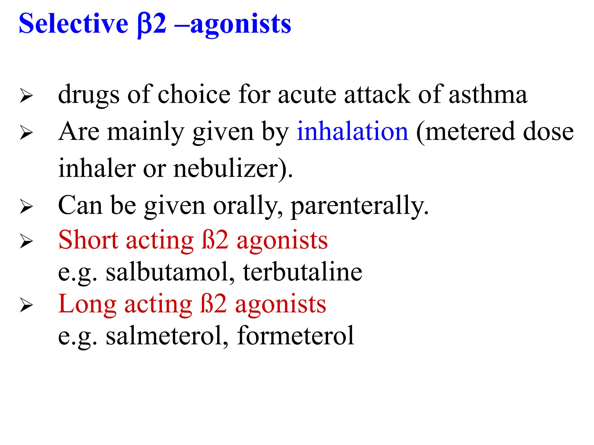 Drugs for Bronchial Asthma , classes of drugs used for Bronchial asthma ...