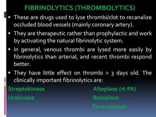 Drugs for coagulation, Antiplatelets, Fibrinolytics & Antifibrinolytics | PPTX