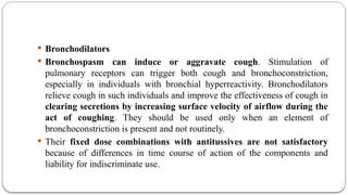 Pharmacology of Drugs Acting on Cough ppt | PPTX