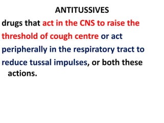 Drugs for cough by babul | PPTX