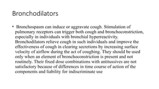 drugs used for cough Management and pathophysiology.pptx