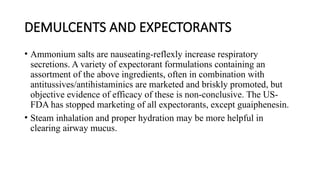 drugs used for cough Management and pathophysiology.pptx