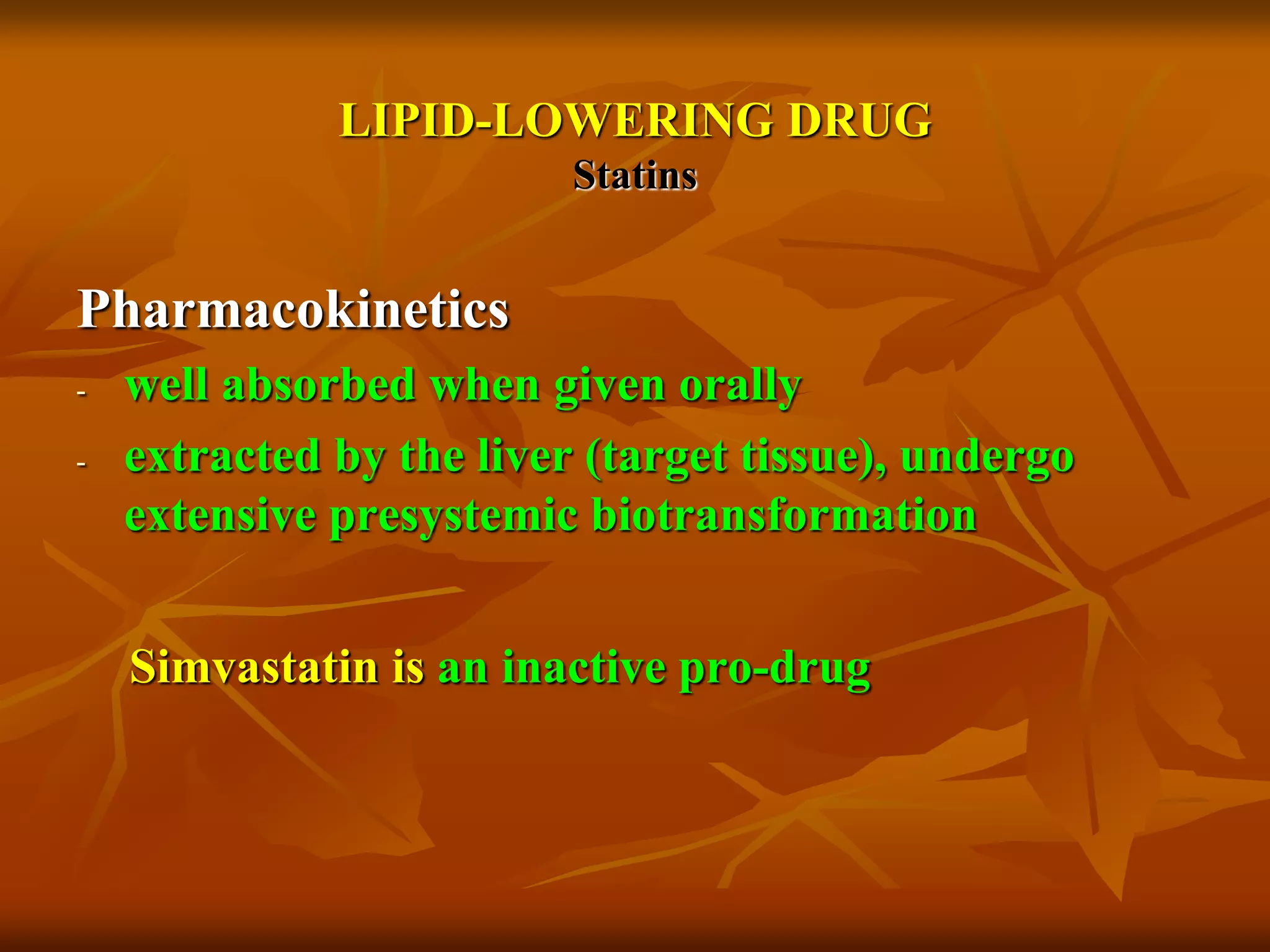 Lipid lowering drugs | PPTX
