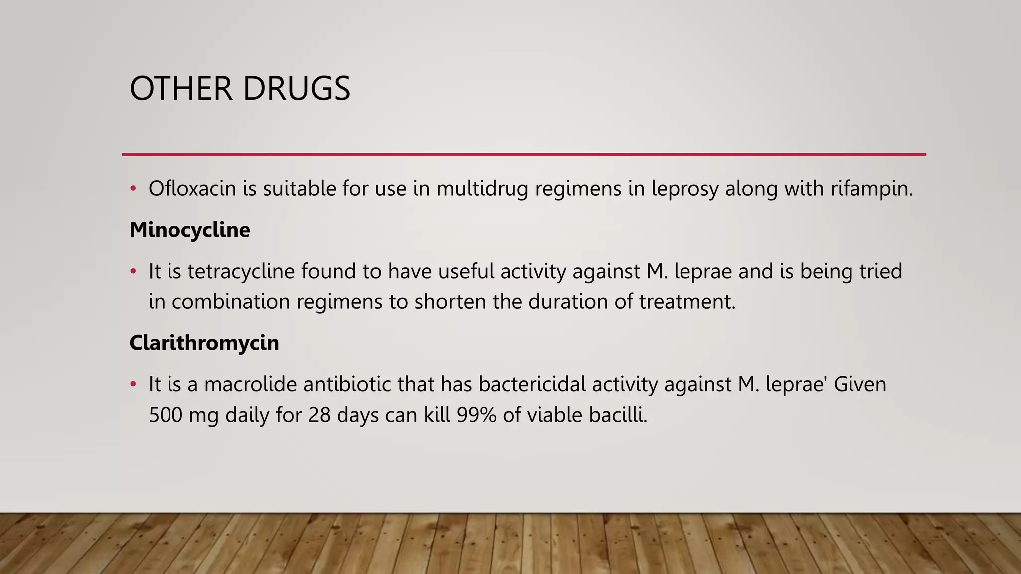 DRUGS FOR LEPROSY.pptx