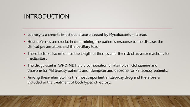DRUGS FOR LEPROSY.pptx | Infectious Diseases | Diseases and Conditions