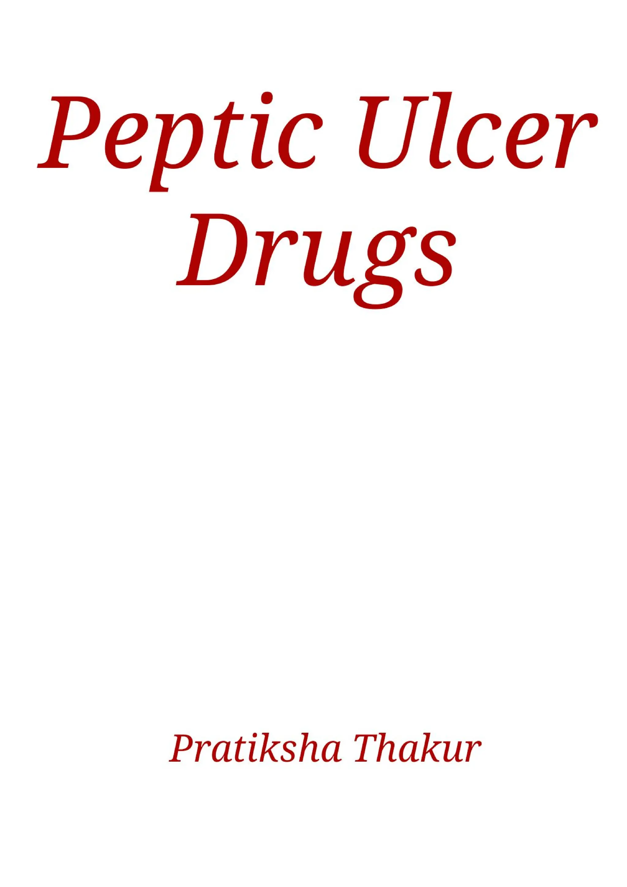 Drugs for Peptic Ulcer | PDF