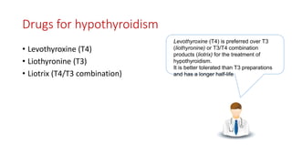 Drugs for thyroid and parathyroid disorders | PPTX