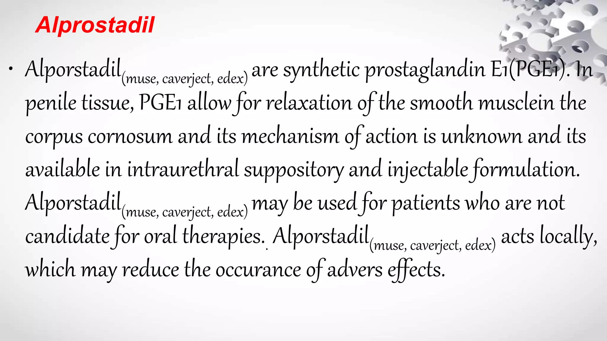 Drugs for Erectile Dysfunction | PPTX