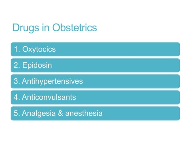 Drugs in obstetrics | PPTX | Pregnancy | Reproductive Health