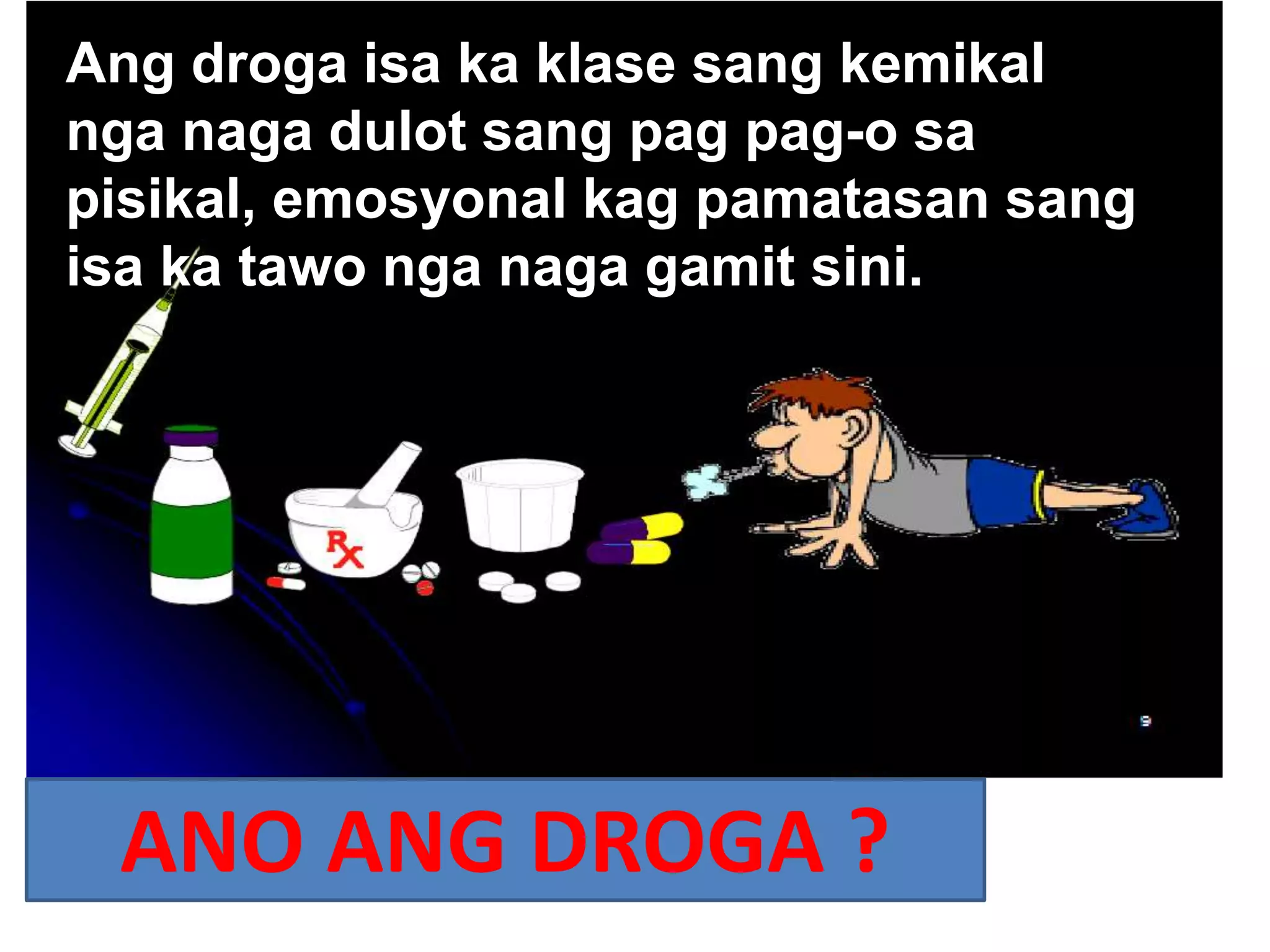 DRUGS LECTURE (Hiligaynon).pptx | Free Download