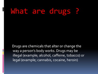 Drug slide show | PPTX