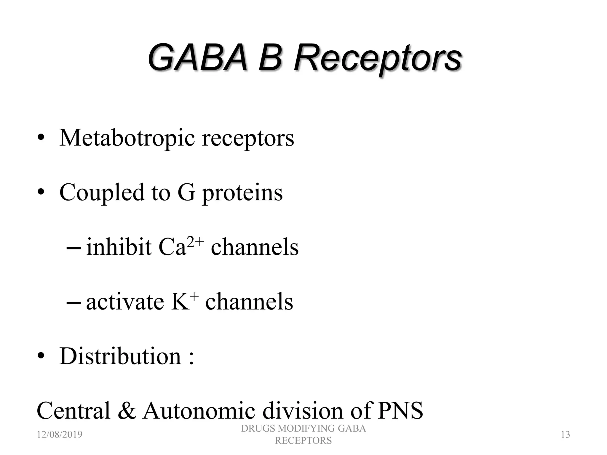 Drugs modifying GABA receptors | PPTX