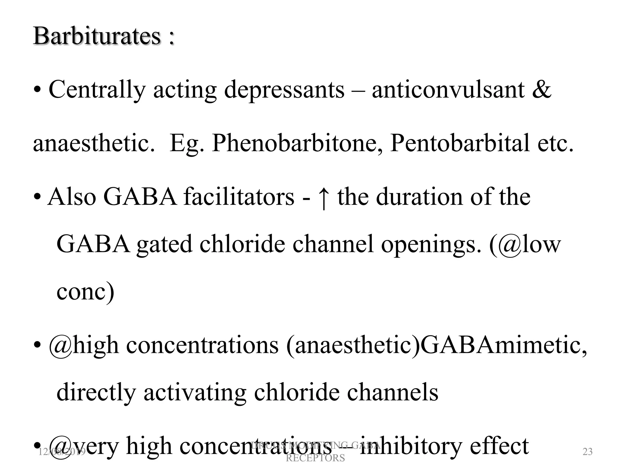 Drugs modifying GABA receptors | PPTX