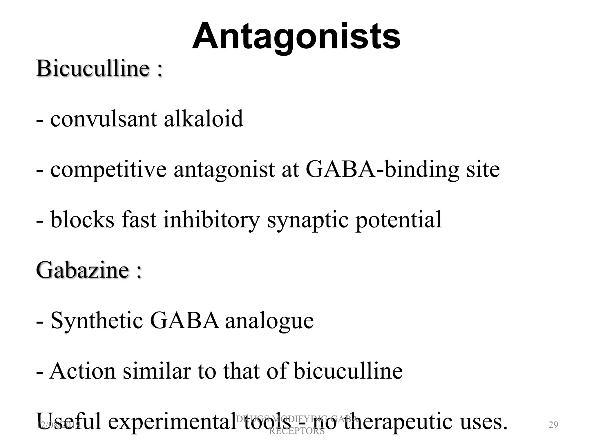 Drugs modifying GABA receptors | PPTX