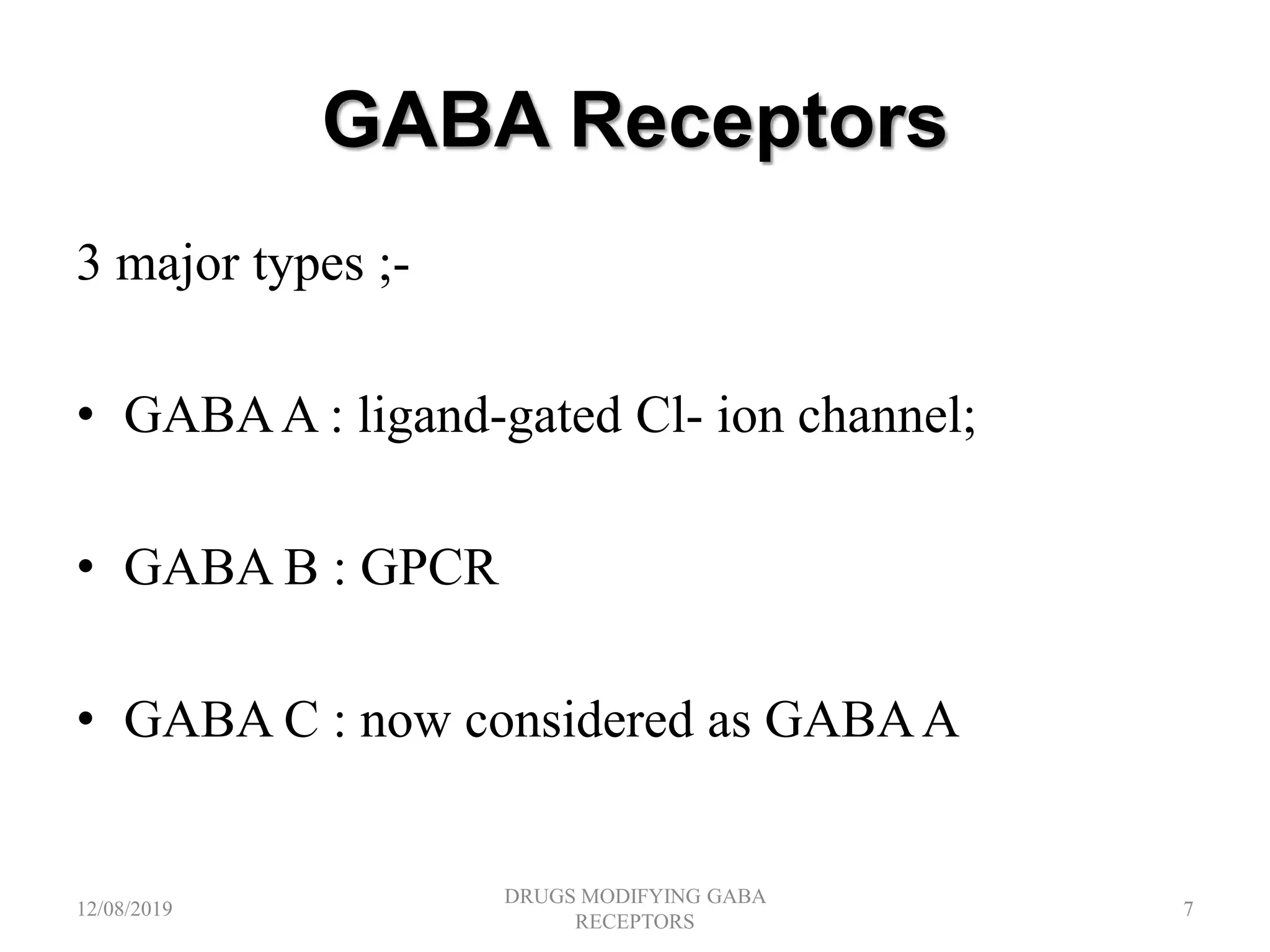 Drugs modifying GABA receptors | PPTX