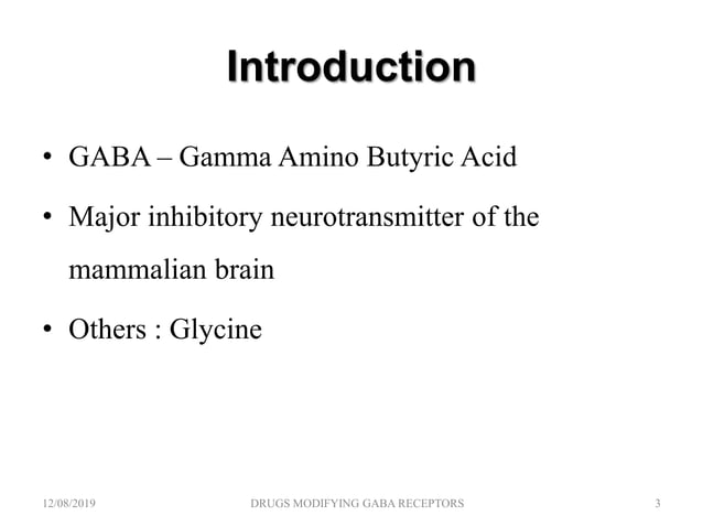 Drugs modifying GABA receptors | PPTX