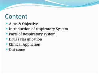 Drugs on Respiratory System and classification.ppt