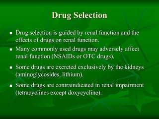 Drugs pharmacology in kidney disease | PPTX