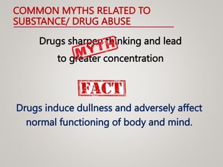 Drugs / Substance Abuse | PPTX