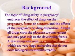 Drugs safety in pregnancy | PPT
