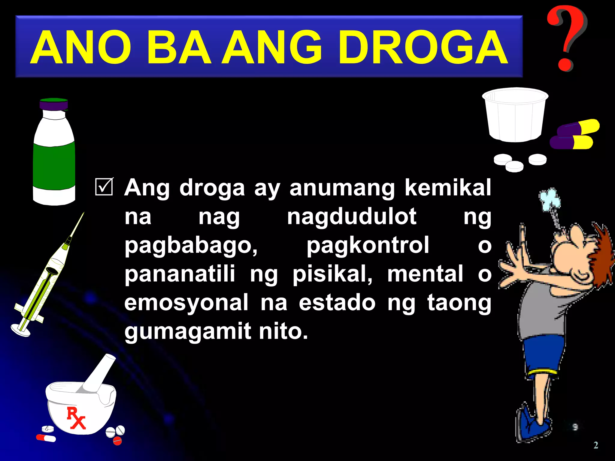 drugs tagalog.ppt