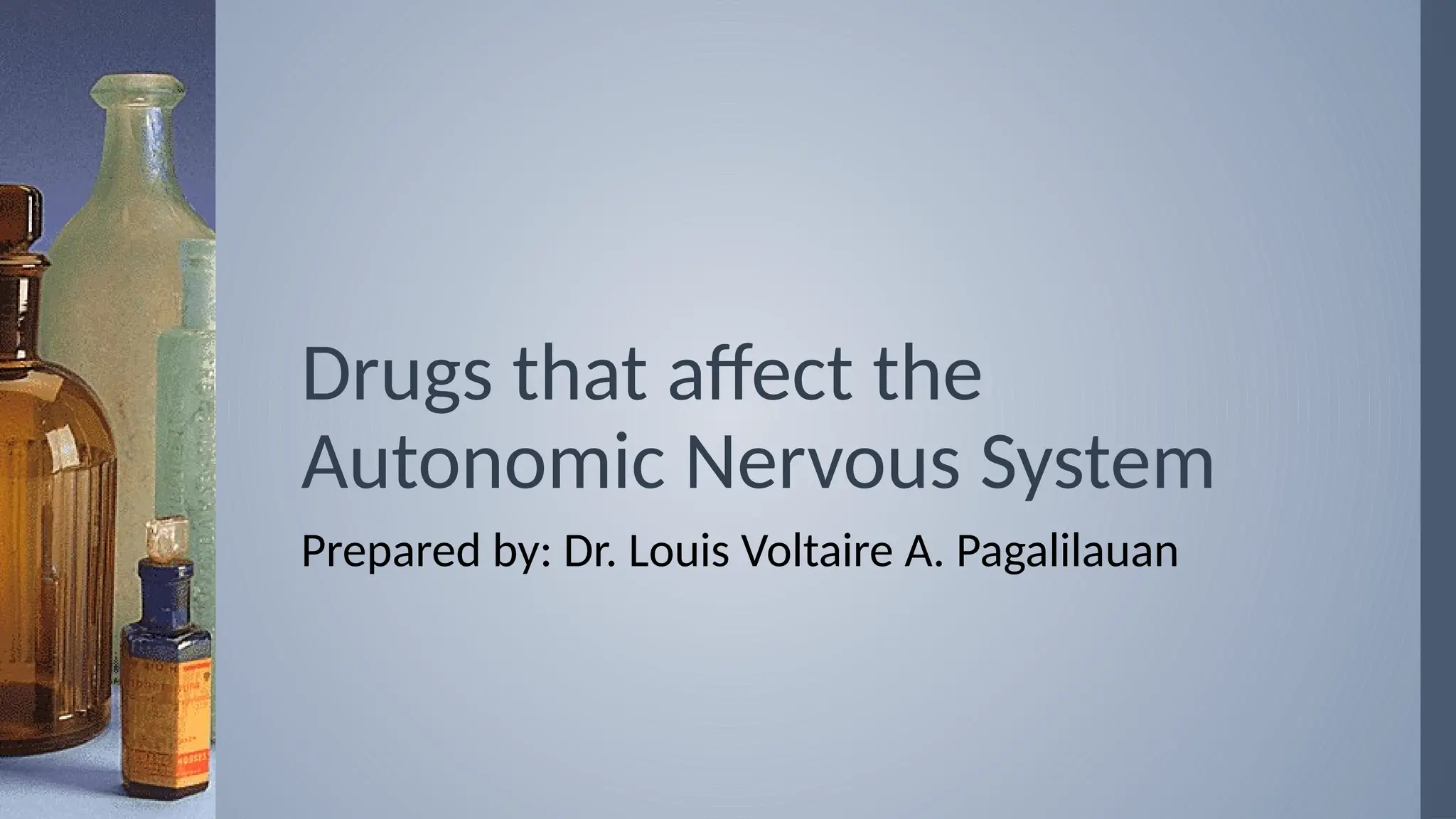Drugs that affect the Autonomic Nervous System.pptx