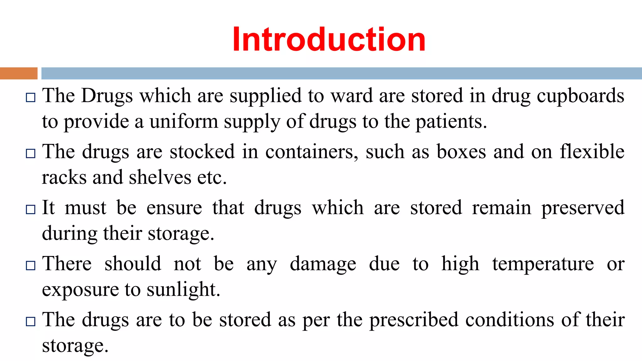 Drug storage | PPTX