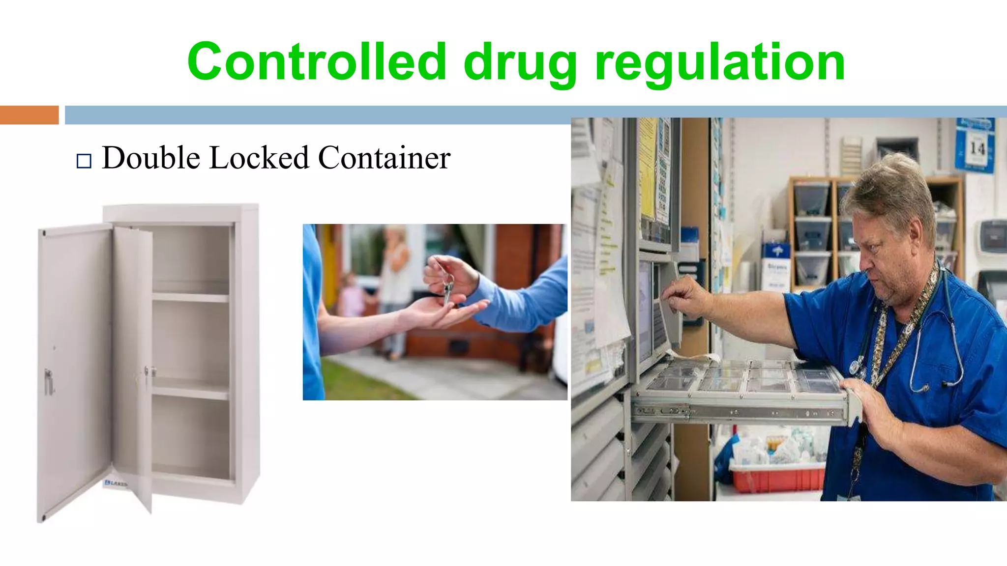 Drug storage | PPTX