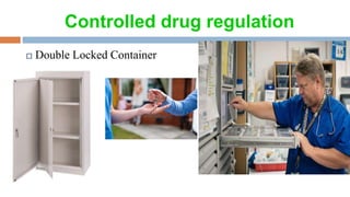 Drug storage | PPTX