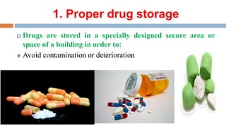 Drug storage | PPTX