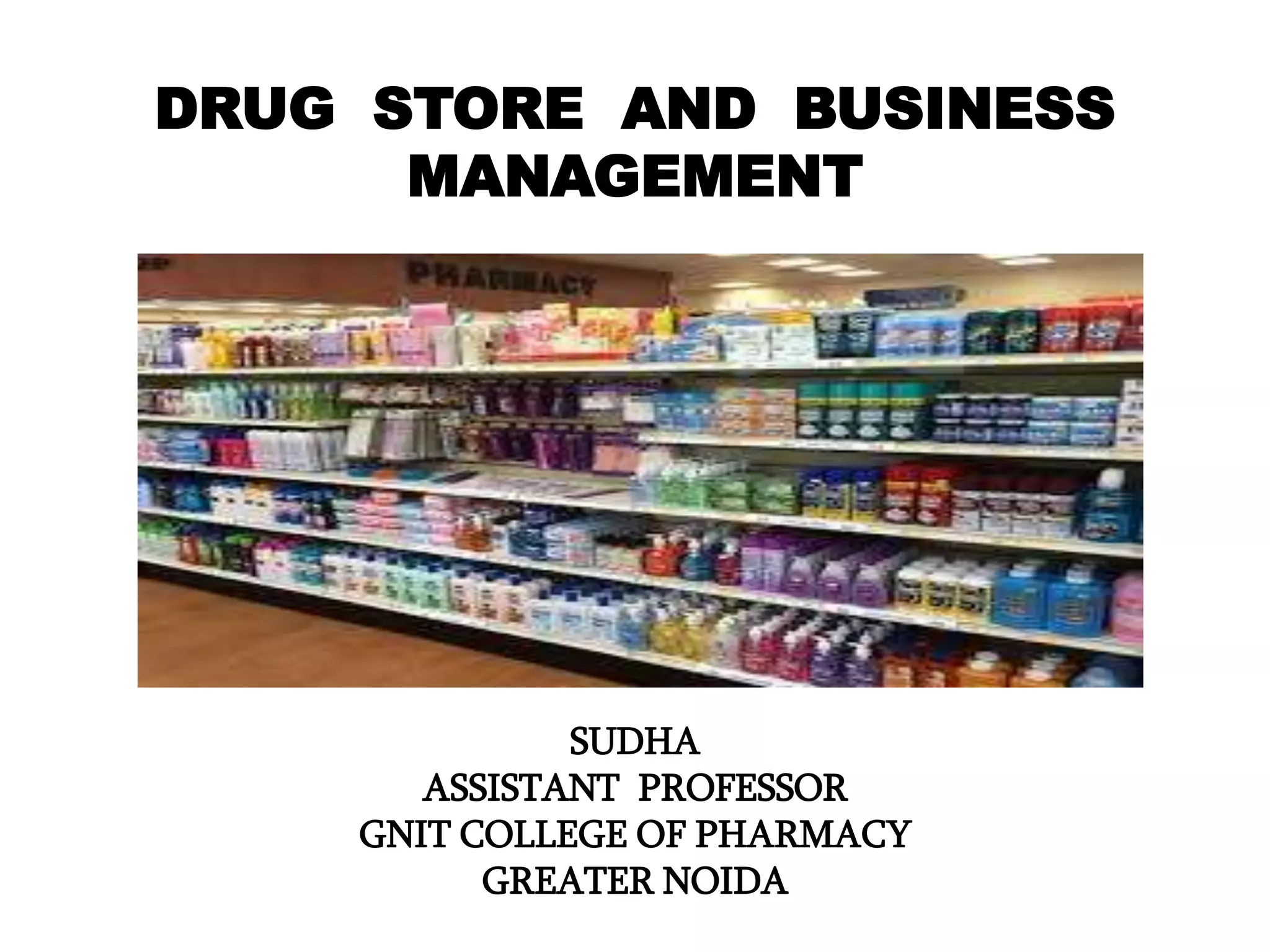 Drug store and business management (1) (1) | PPT
