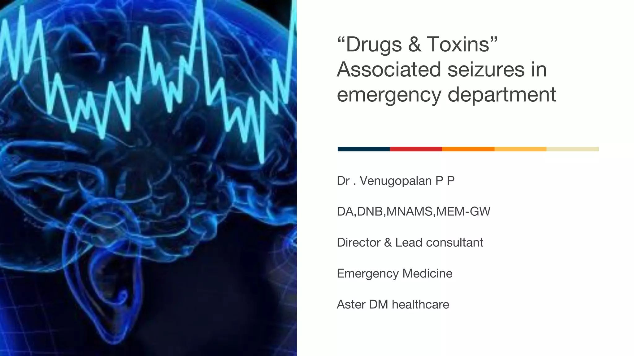 Drugs & toxins associated seizures in emergency departments | PDF