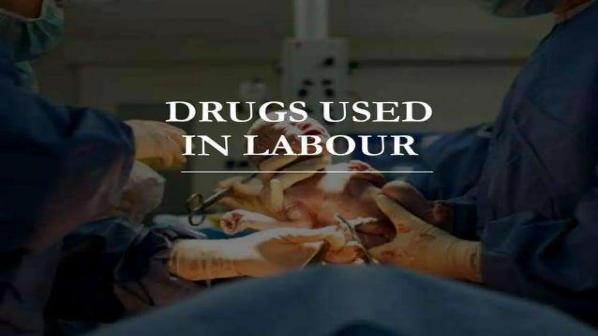 drugs used during in labour, pregnancy and puerperium.pptx